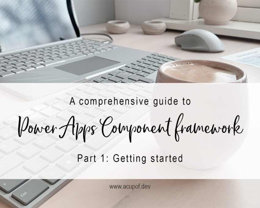 pcf-1 - A cup of dev